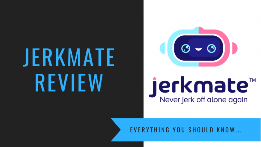 Jerkmate Review: What Is Jerkmate & How Does It Work?